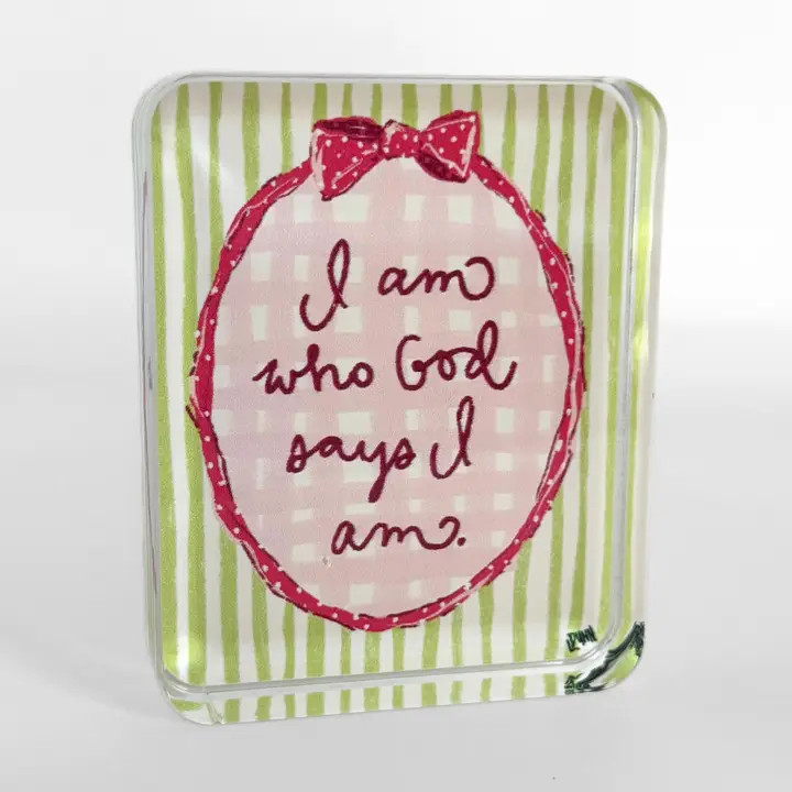 I Am Who God Says I Am Inspiration Block - Episcopal Shoppe