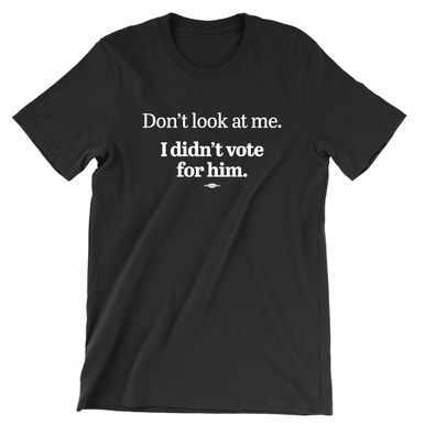 Don't Look At Me - Text (Unisex Black Tee) - Minnesota DFL Webstore