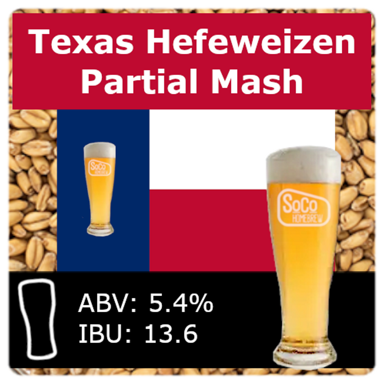 Texas Hefeweizen Partial Mash Soco Homebrew