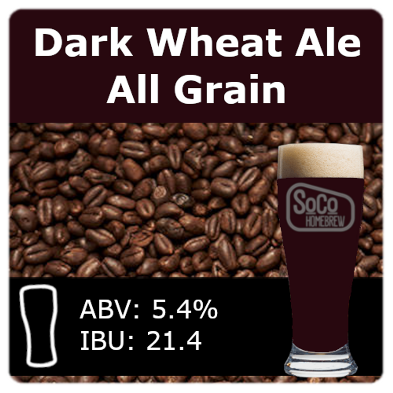 Soco Dark Wheat Ale All Grain Soco Homebrew