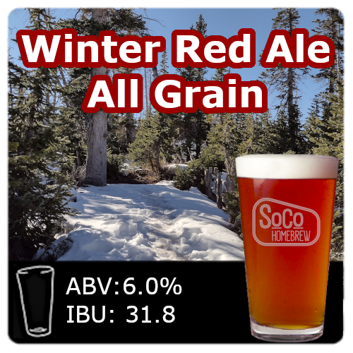 Winter Red Ale - All Grain - SoCo Homebrew