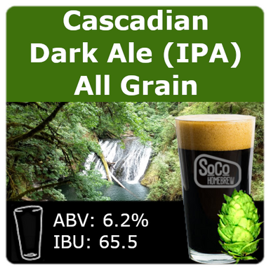 SoCo Cascadian Dark Ale (Black IPA) - All Grain - SoCo Homebrew
