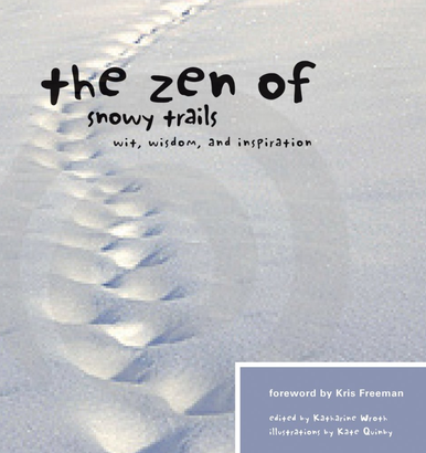 The Zen Of Snowy Trails - The Mountaineer