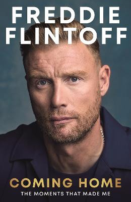 Freddie Flintoff: Coming Home / Andrew Flintoff - Bookworm Bookstore
