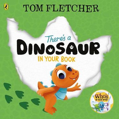 There's a Dinosaur in Your Book / Tom Fletcher - Bookworm Bookstore