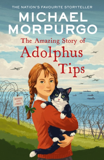 Amazing Story of Adolphus Tips / Michael Morpurgo - Bookworm Bookstore