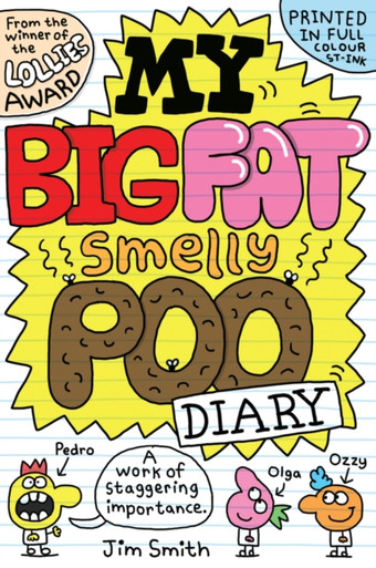 My Big Fat Smelly Poo Diary / Jim Smith - Bookworm Bookstore