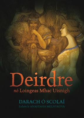 Deirdre / Darach Ó Scolaí - Bookworm Bookstore