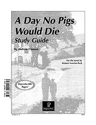 A Day No Pigs Would Die Study Guide | Progeny Press Literature Curriculum