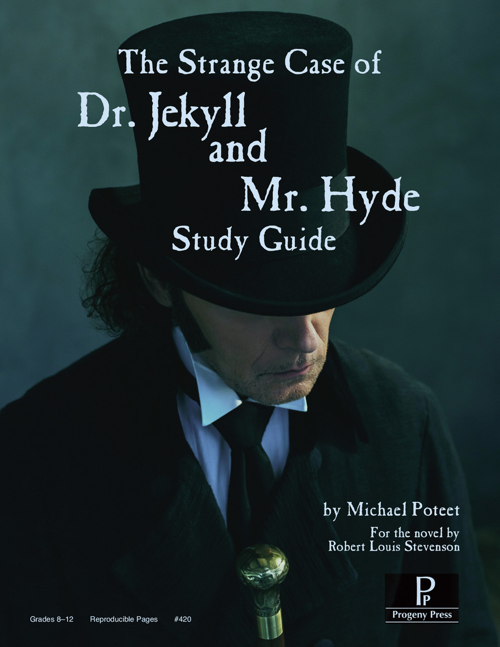 Strange Case of Dr. Jekyll and Mr. Hyde Study Guide | Progeny Press ...