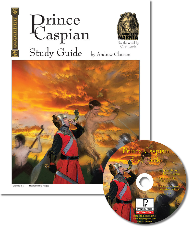 Prince Caspian Study Guide | Progeny Press Literature Curriculum