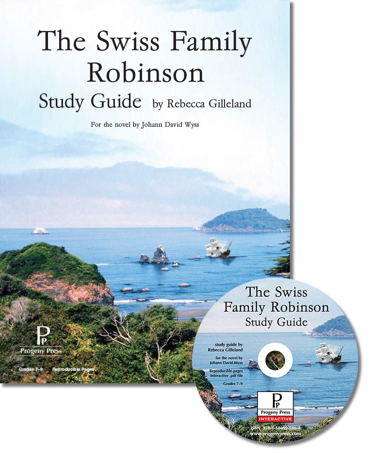 Swiss Family Robinson Study Guide | Progeny Press Literature Curriculum