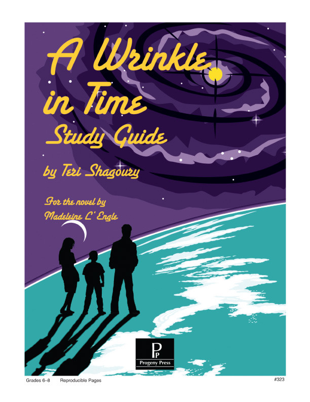 A Wrinkle in Time Study Guide | Progeny Press Literature Curriculum
