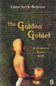 The Golden Goblet Book | Progeny Press Literature Curriculum