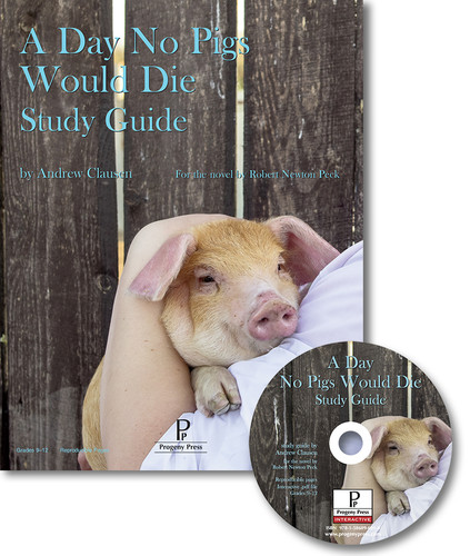 A Day No Pigs Would Die Study Guide | Progeny Press Literature Curriculum