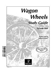 Wagon Wheels Study Guide | Progeny Press Literature Curriculum