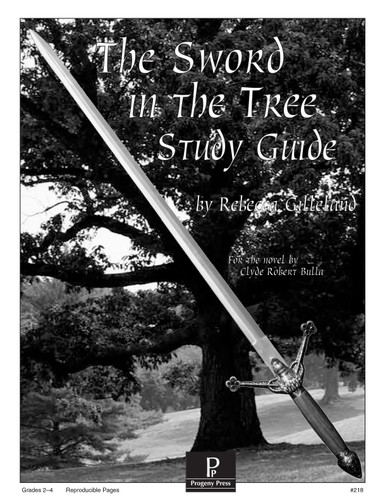 Sword in the Tree Study Guide | Progeny Press Literature Curriculum
