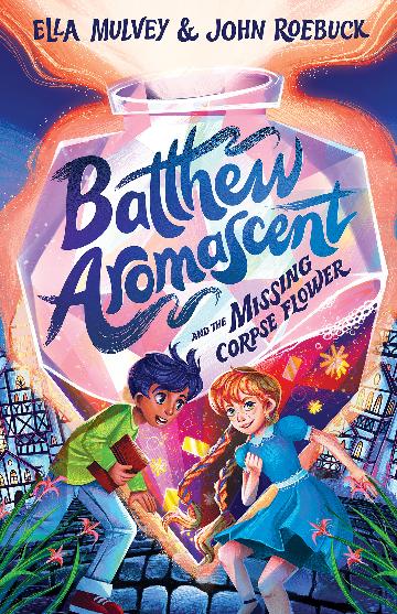 Batthew Aromascent and the Missing Corpse Flower - Novel Insight
