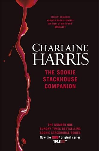 The Sookie Stackhouse Companion: A Complete Guide to the Sookie ...