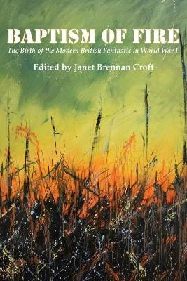 Baptism of Fire by Janet Brennan Croft - SciFier.com