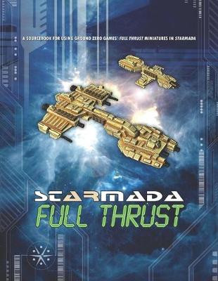 Starmada: Full Thrust Daniel Kast 9798645929930 - SciFier.com