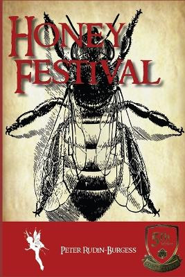 Honey Festival: A 5e Compatible Adventure Peter Rudin-Burgess ...
