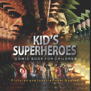 Kid's Superheroes Comic Book for Children by Kebison Ibra - SciFier.com