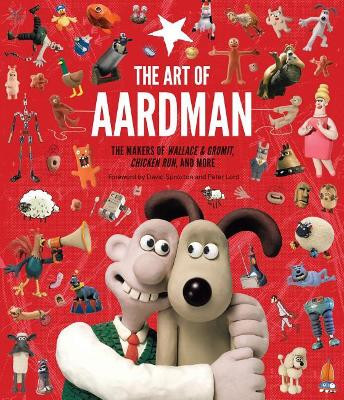 The Art of Aardman by Peter Lord - SciFier.com