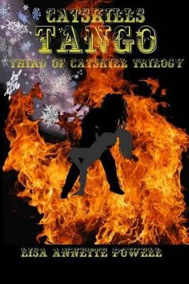 CatSkills Tango: Third of CatSkill Trilogy Lisa Annette Powell ...