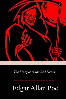 The Masque of the Red Death Edgar Allan Poe 9781719299343 - SciFier.com