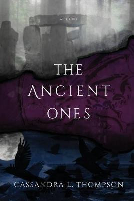 The Ancient Ones Cassandra L Thompson 9781735686325 - SciFier.com
