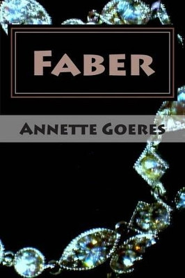 Faber by Annette Goeres - SciFier.com