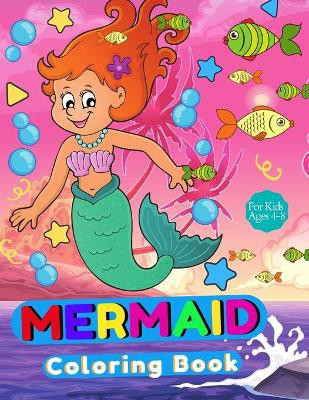 Mermaid Coloring Books For Kids Ages 4-8 by Sankara Art - SciFier.com