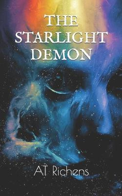 The Starlight Demon by At Richens - SciFier.com