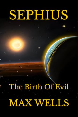 Sephius by Daniel I Maxwell - SciFier.com