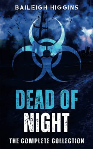 Dead of Night: The Complete Collection Baileigh Higgins 9798403825917 ...