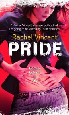 Pride Rachel Vincent 9780778303534 [USED COPY] - SciFier.com