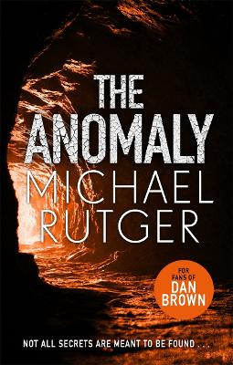 The Anomaly: The blockbuster thriller that will take you back to our ...