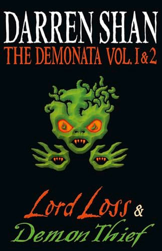 The Demonata - Volumes 1 and 2 - Lord Loss/Demon Thief Darren Shan ...