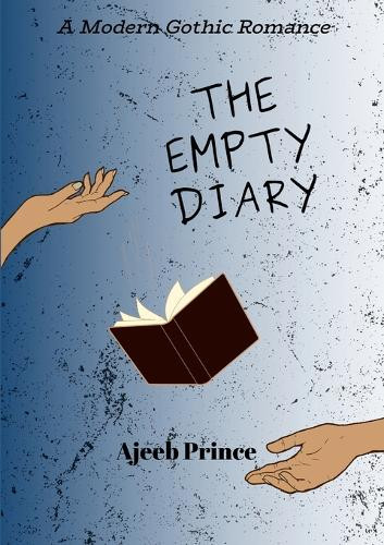 The Empty Diary Ajeeb Prince 9798991459709 - SciFier.com