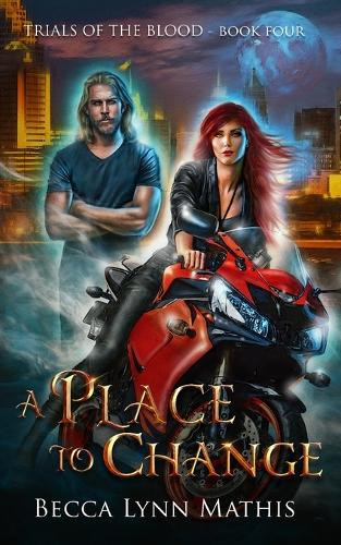 A Place To Change Becca Lynn Mathis 9798991122504 - SciFier.com