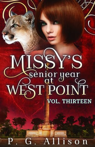 Missy's Senior Year at West Point by P G Allison - SciFier.com