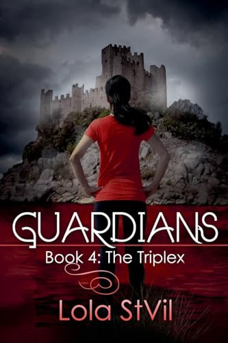 Guardians: The Triplex (Book 4) Lola St Vil 9798227644640 - SciFier.com