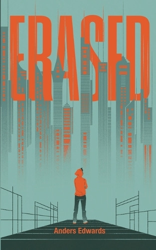 Erased Anders Edwards 9798992491111 - SciFier.com