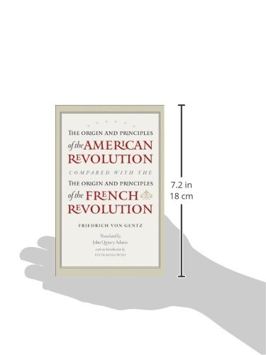 The Origin and Principles of the American Revolution, Compared with the ...