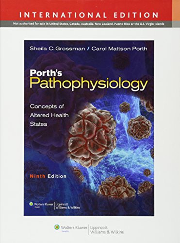 Porth's Pathophysiology: Concepts of Altered Health States ...