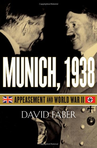 Munich, 1938: Appeasement and World War II - superdealbookstore
