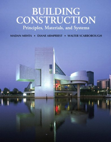 Building Construction: Principles, Materials, and Systems ...