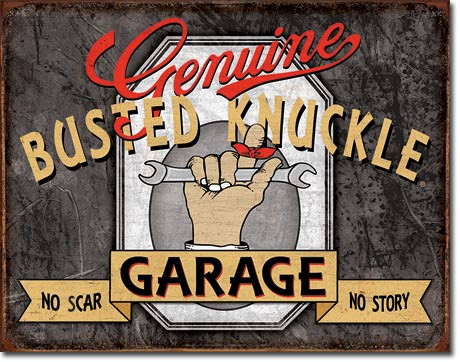 Busted Knuckle Garage Tin Sign (16"x12.5") - Made In America Store