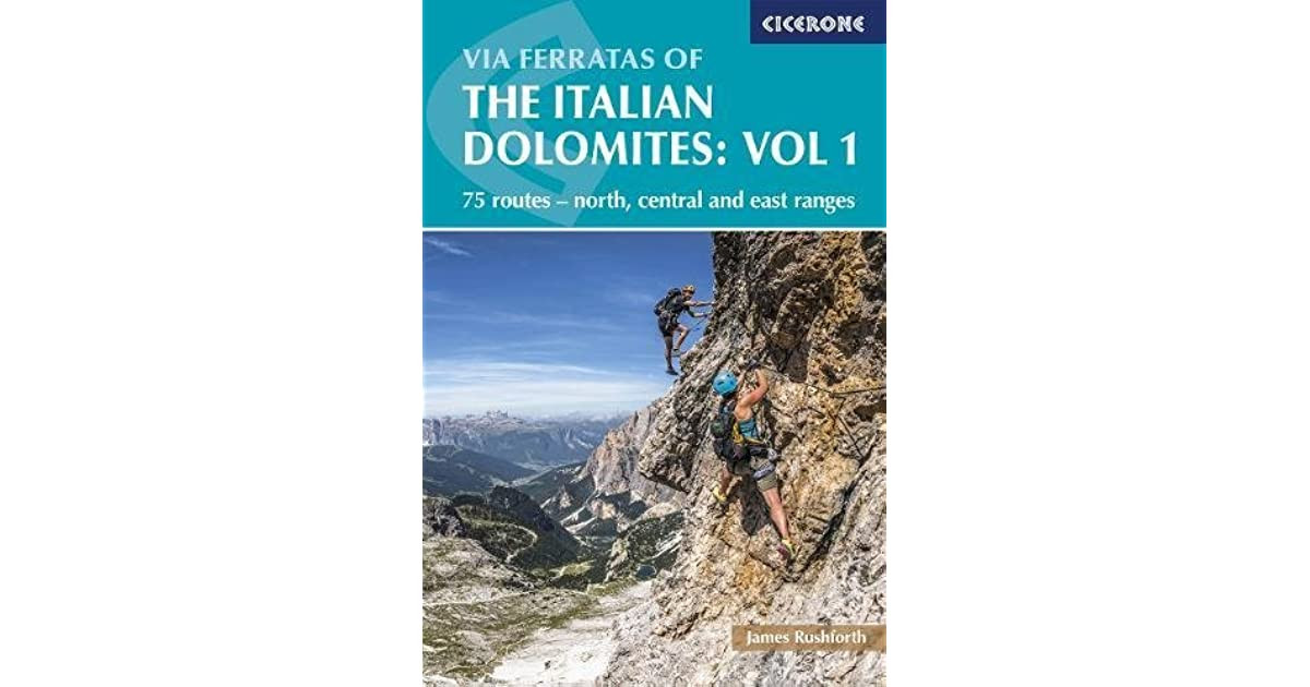 Via Ferratas of Italian Dolomites Vol 1 - Everest Sports Pty Ltd